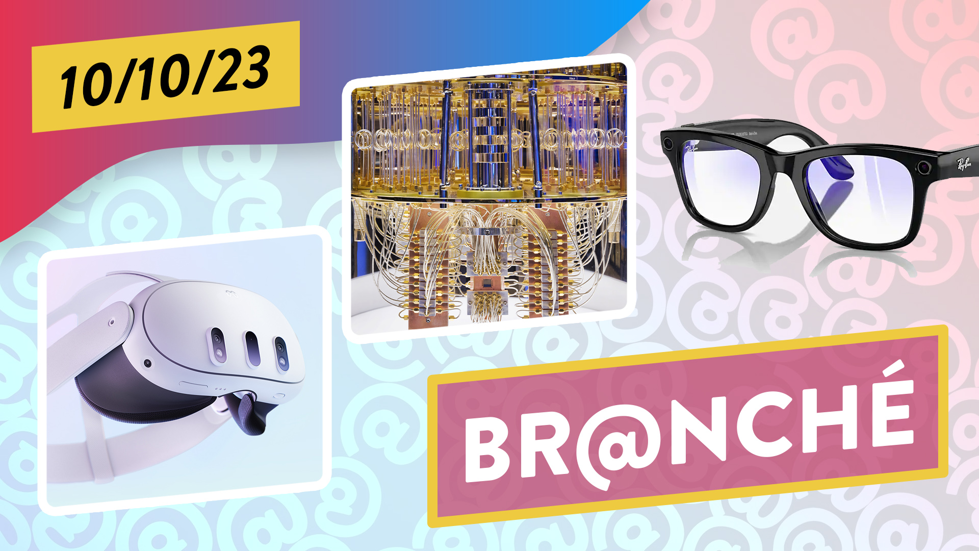 Émission du 10 octobre 2023 | Br@nché | CCAP.Tv