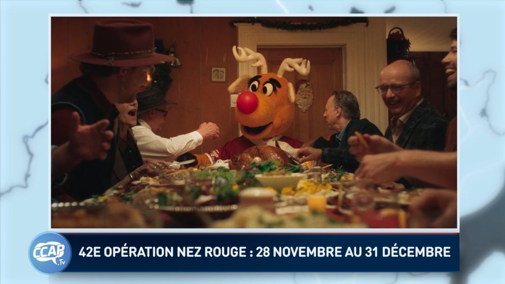 C'est la 42e Opération Nez rouge du 28 novembre au 31 décembre | CCAP.Tv